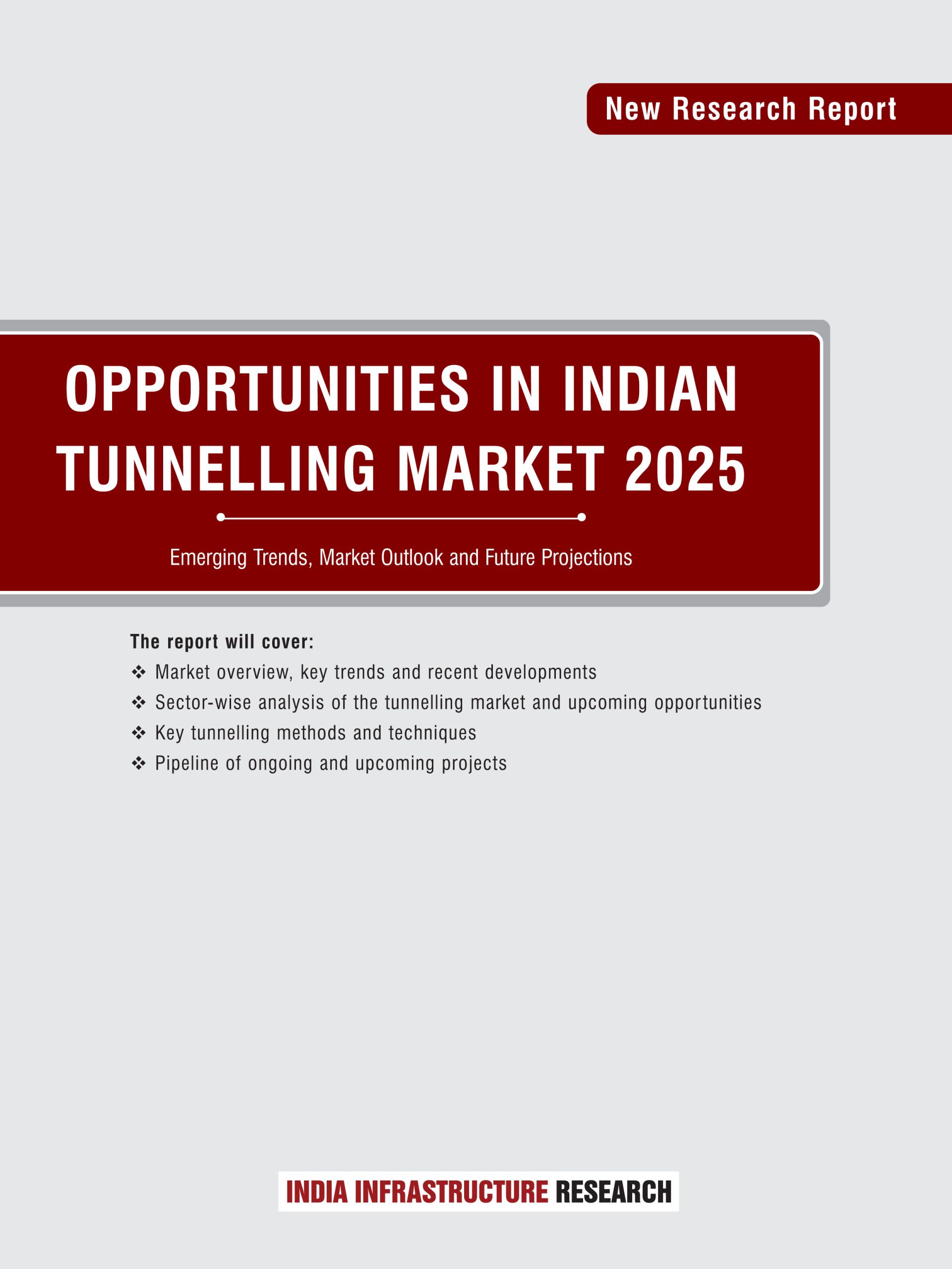Tunnelling in India 2025 – India Infrastructure
