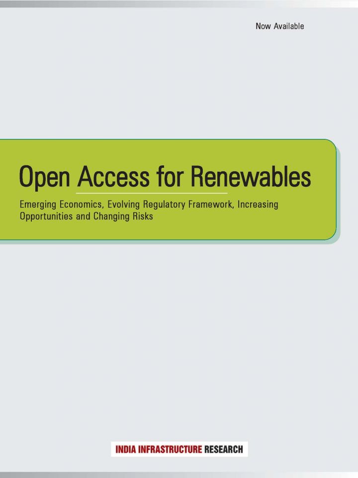 Open Access for Renewables (December 2018) – India Infrastructure