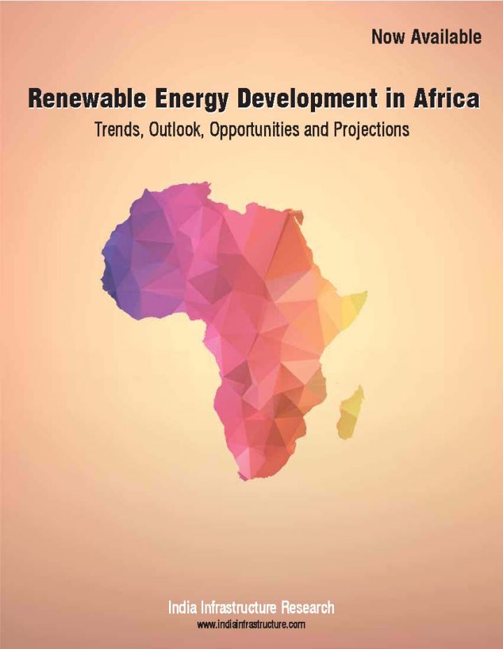 Renewable Energy Development in Africa (March 2018) – India Infrastructure