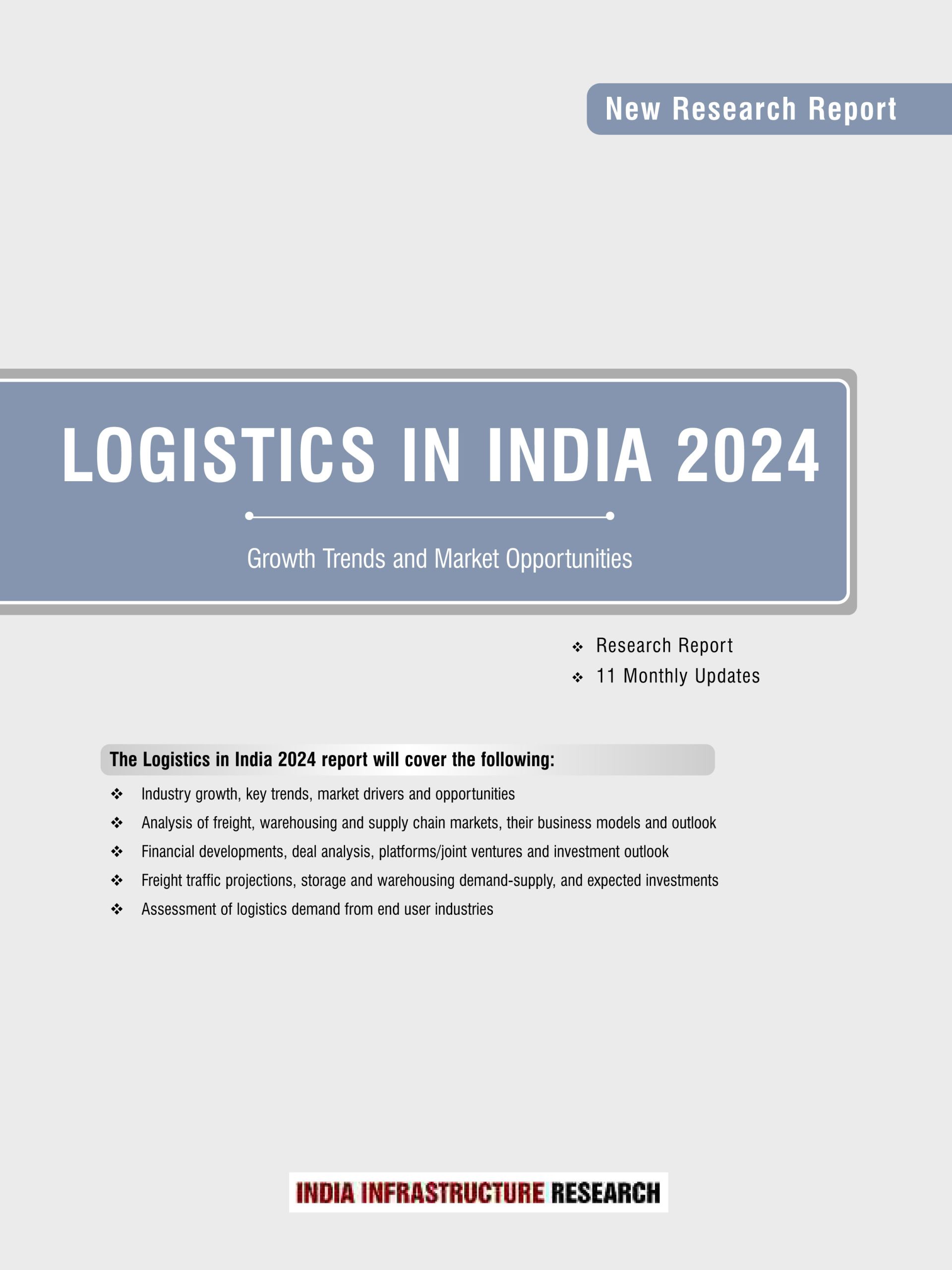 LOGISTICS IN INDIA 2024 – India Infrastructure